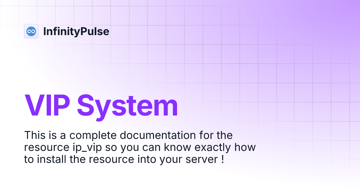 VIP System | InfinityPulse