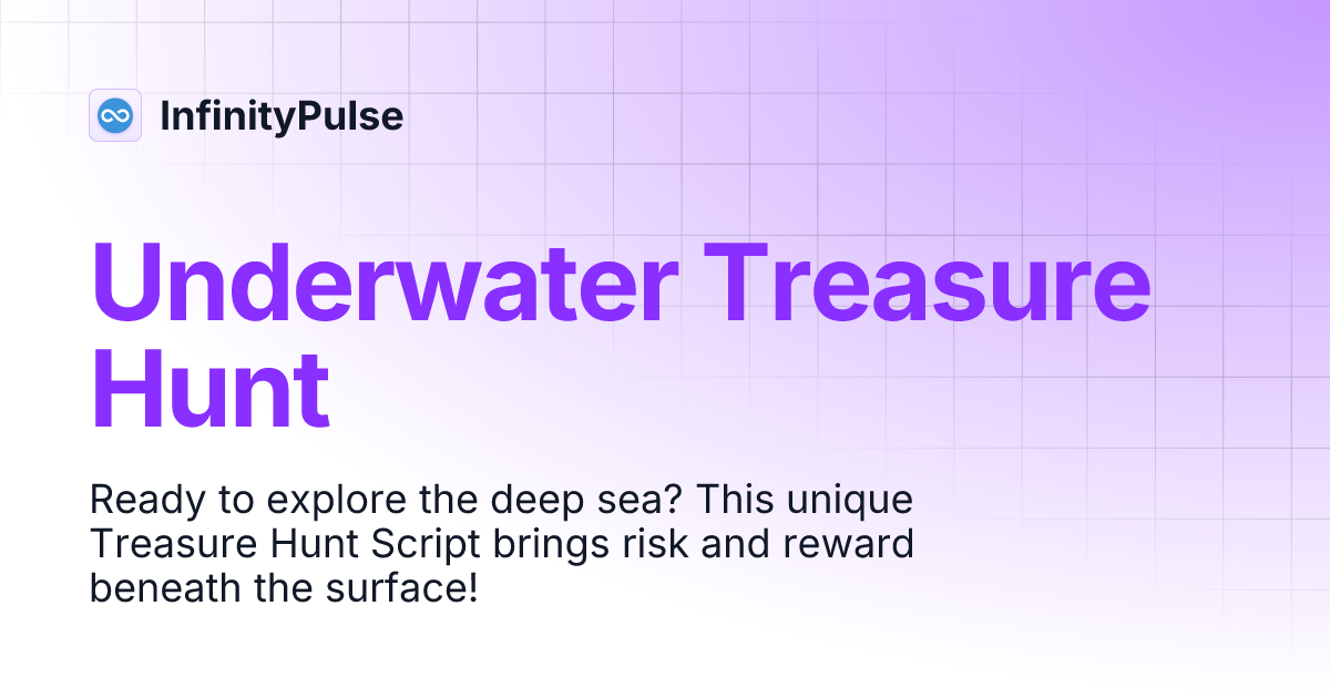 Underwater Treasure Hunt | InfinityPulse